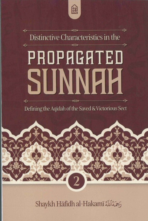 Distinctive Characteristics in the PROPAGATED SUNNAH Defining the Aqid ...
