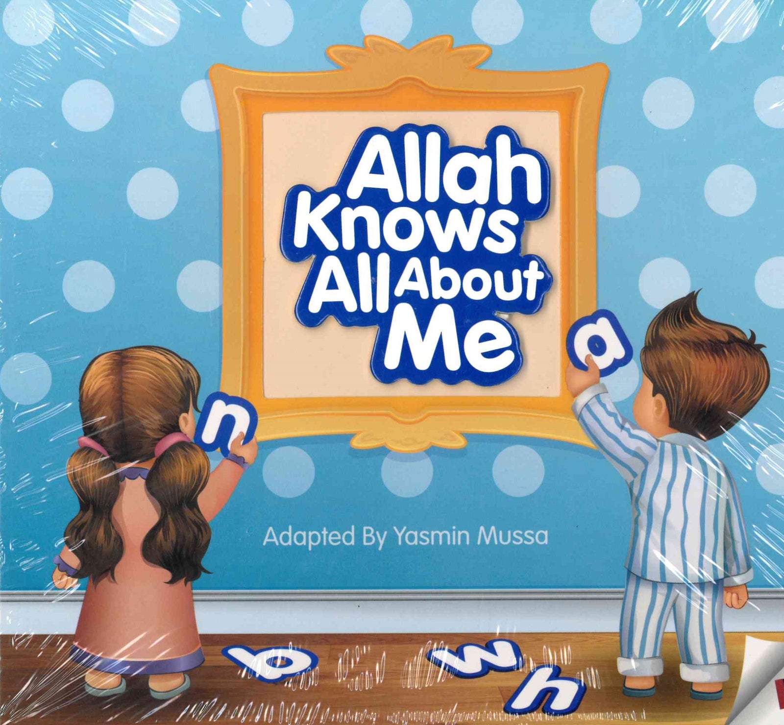 Allah Knows All About Me – Al-Hidaayah Publishing & Distribution