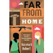Far From Home by Naima B Roberts – Al-Hidaayah Publishing & Distribution