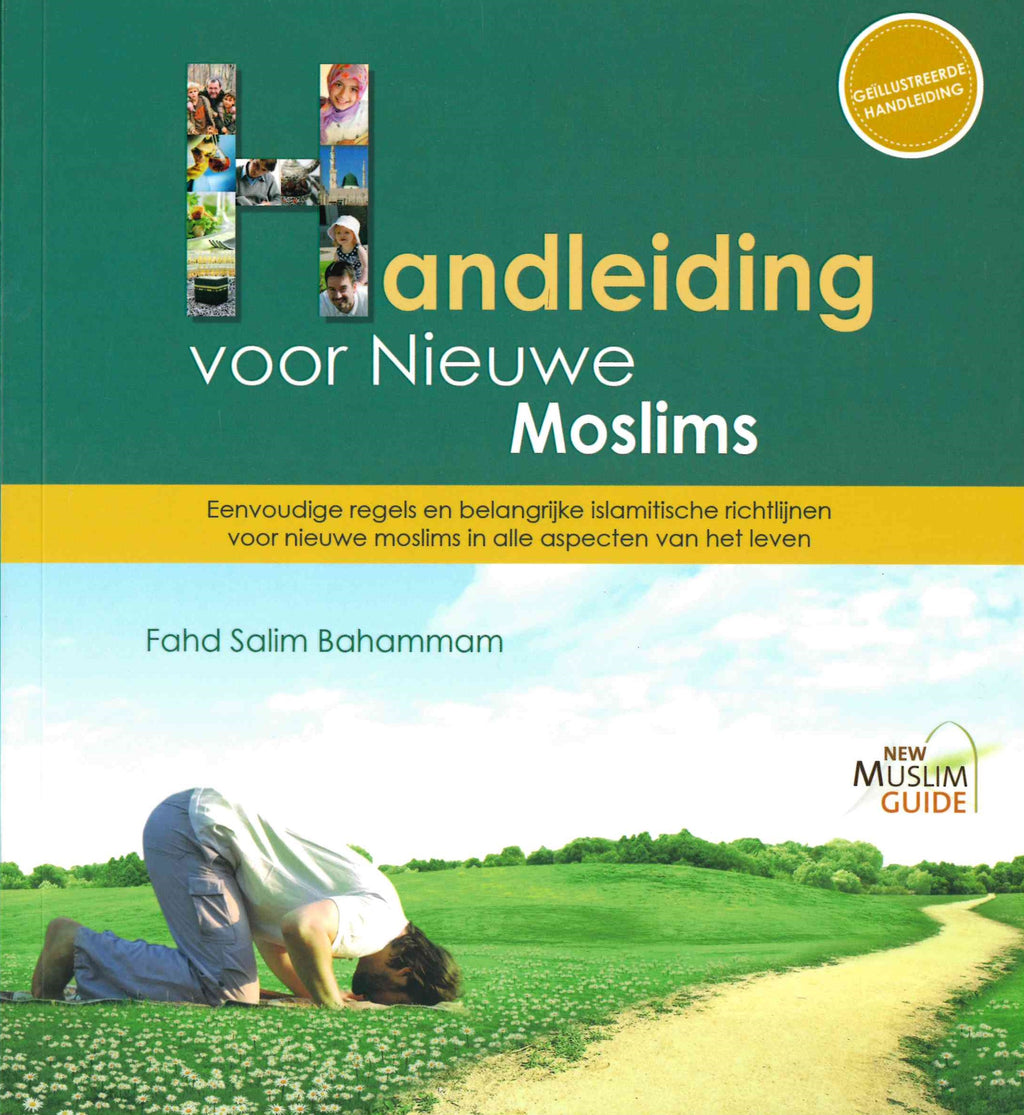 The New Muslim Guide - Dutch Language – Al-Hidaayah Publishing ...